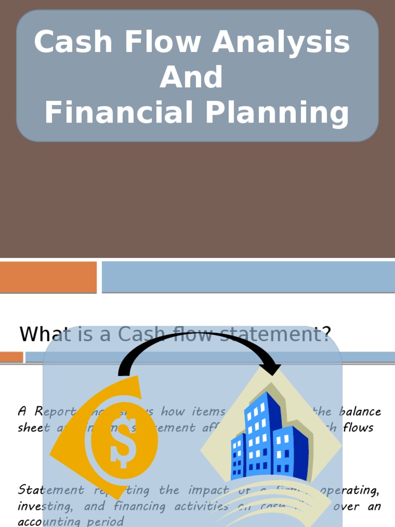 Cash Flow Analysis and Financial Planning | PDF | Cash Flow Statement ...