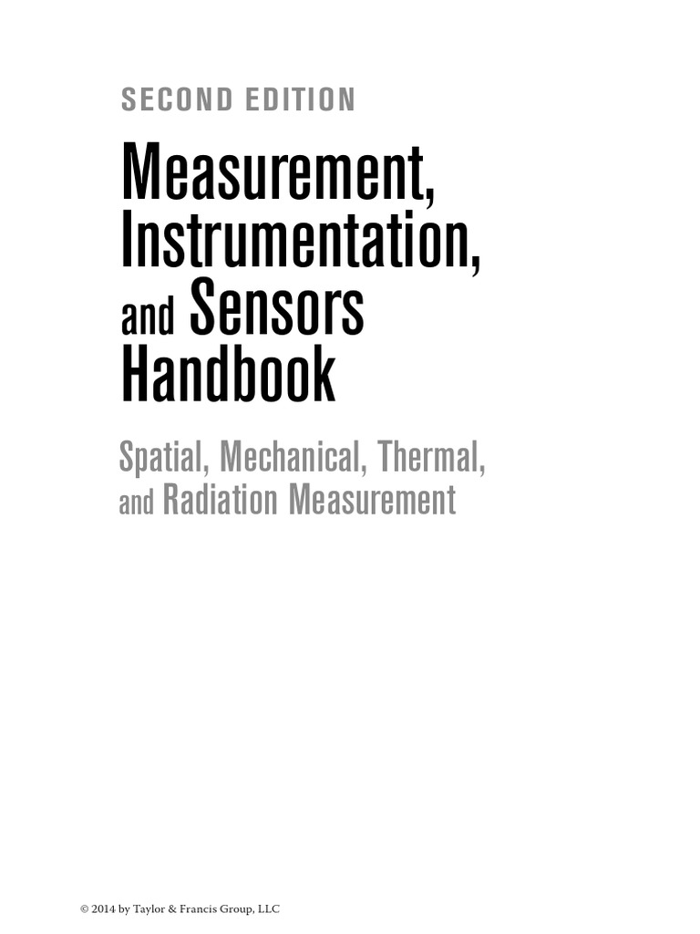 Measurement, Instrumentation, Sensors Handbook: Spatial, Mechanical ...