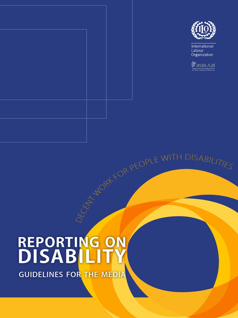 Reporting On Disability: ILO Guidelines For The Media 2016 - Wcms ...