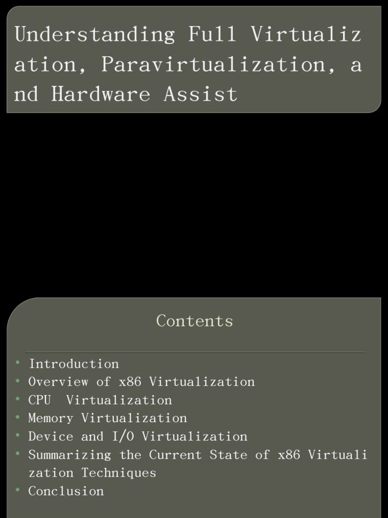 Understanding Full Virtualiz Ation, Paravirtualization, A ND Hardware ...