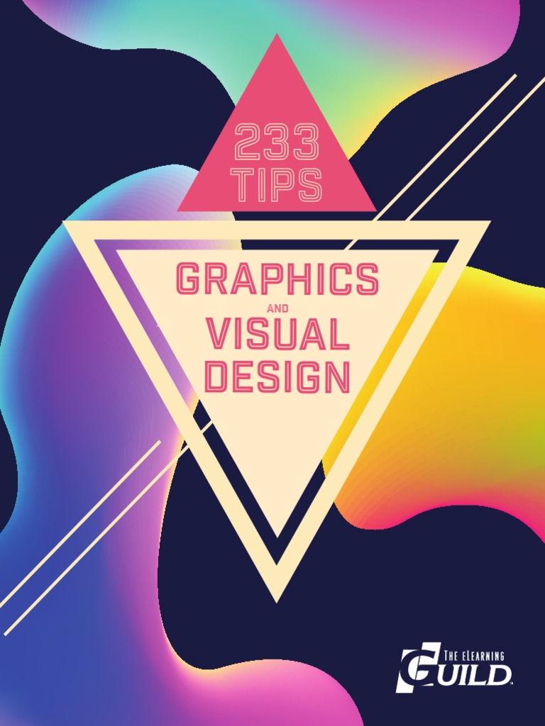 233 Tips For Graphics and Visual Design | PDF
