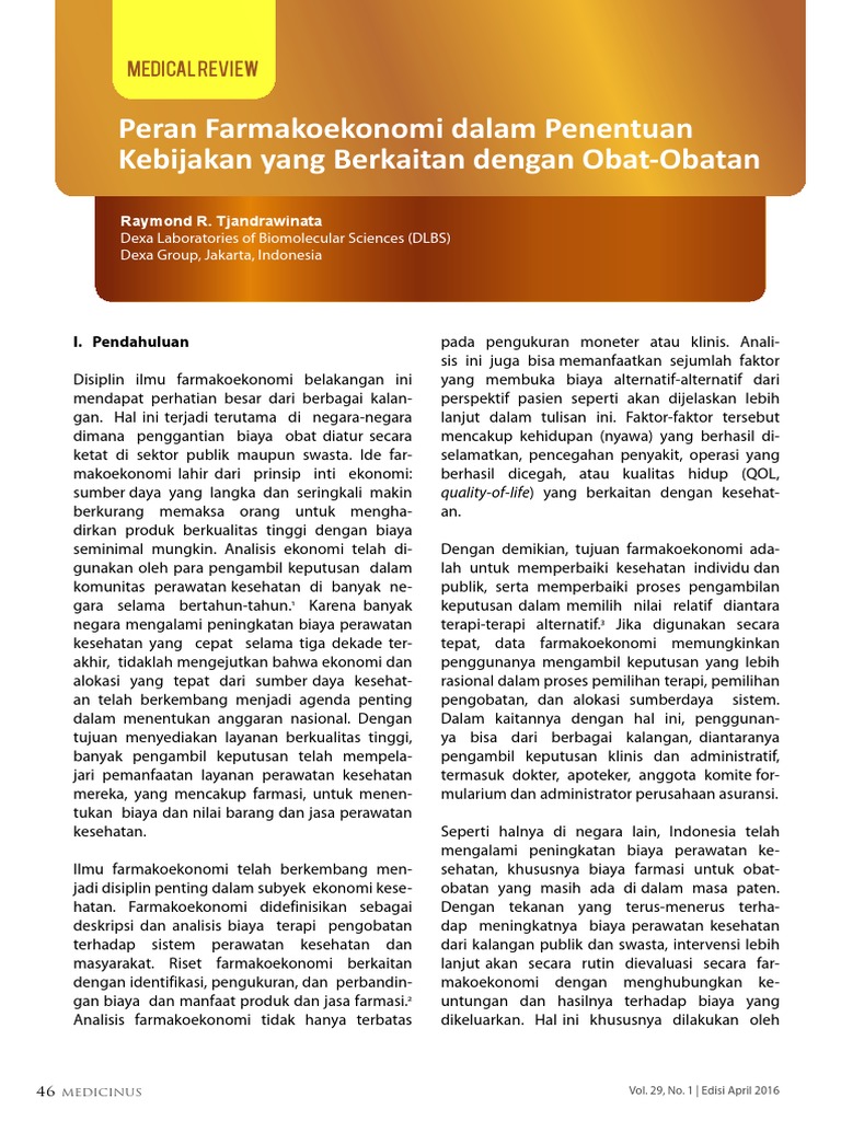 MEDICAL REVIEW Peran Farmakoekonomi Dalam Penentuan Kebijakan Yang ...