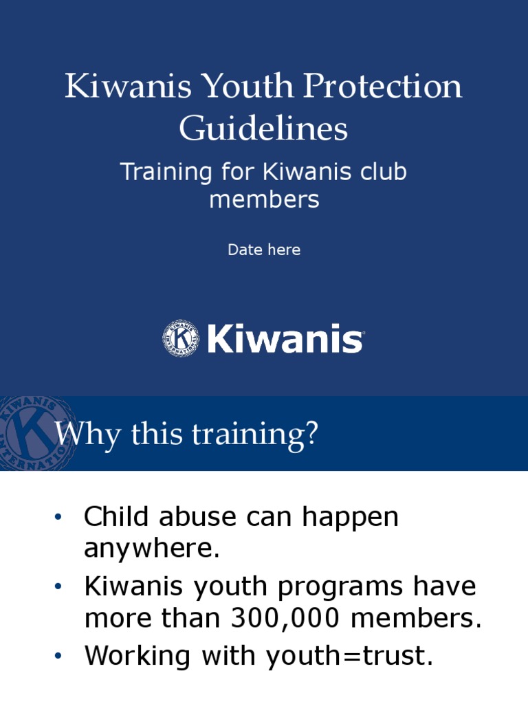Kiwanis Youth Protection Guidelines: Training For Kiwanis Club Members ...