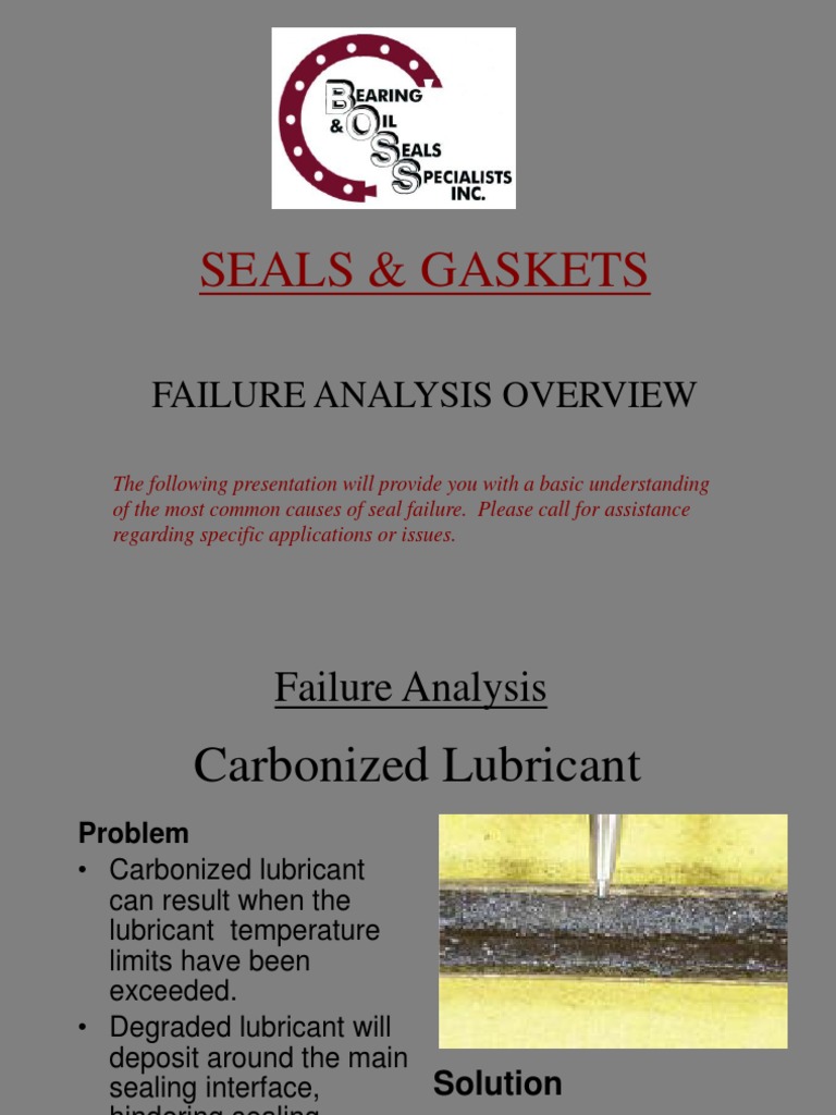 Seals & Gaskets: Failure Analysis Overview | PDF | Wear | Lubricant