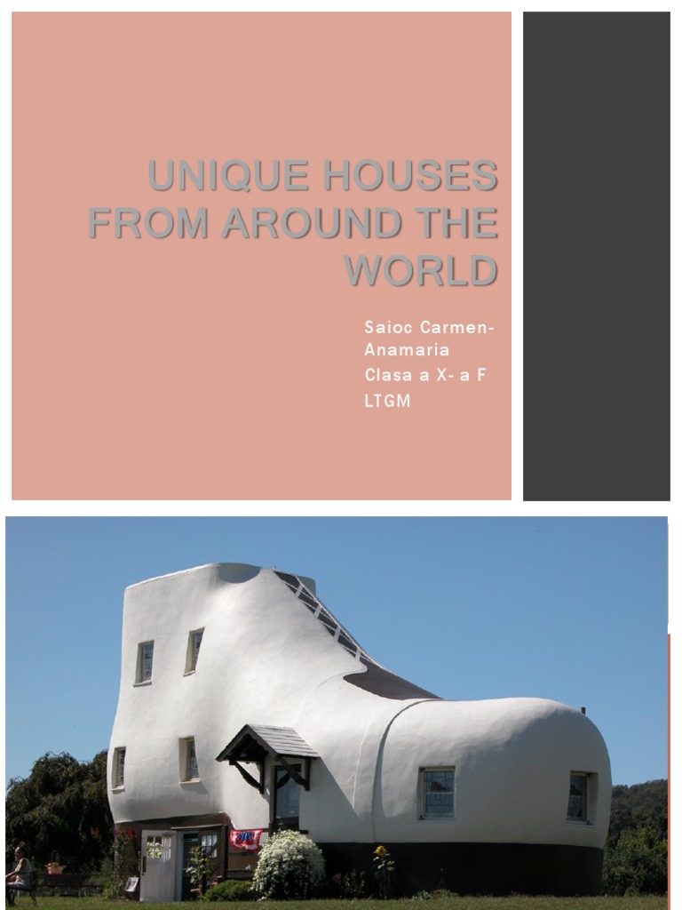 Unique Houses from Around the World | PDF | Architectural Design ...