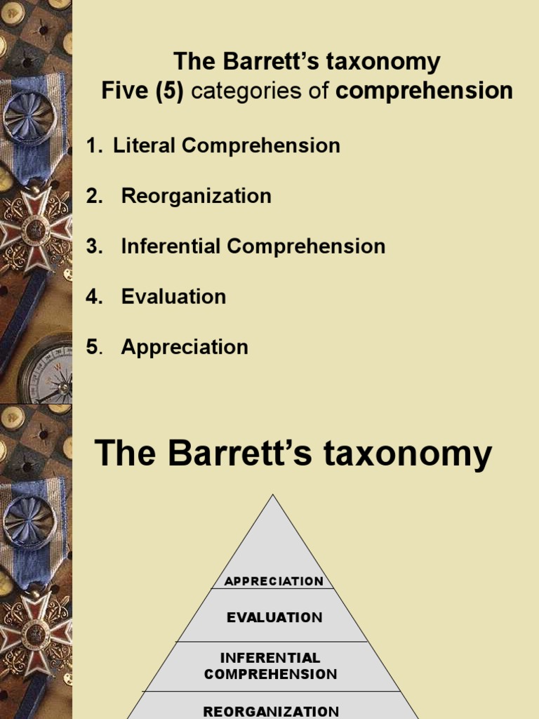 The Barrett's Taxonomy: 5 Levels of Reading Comprehension | PDF ...