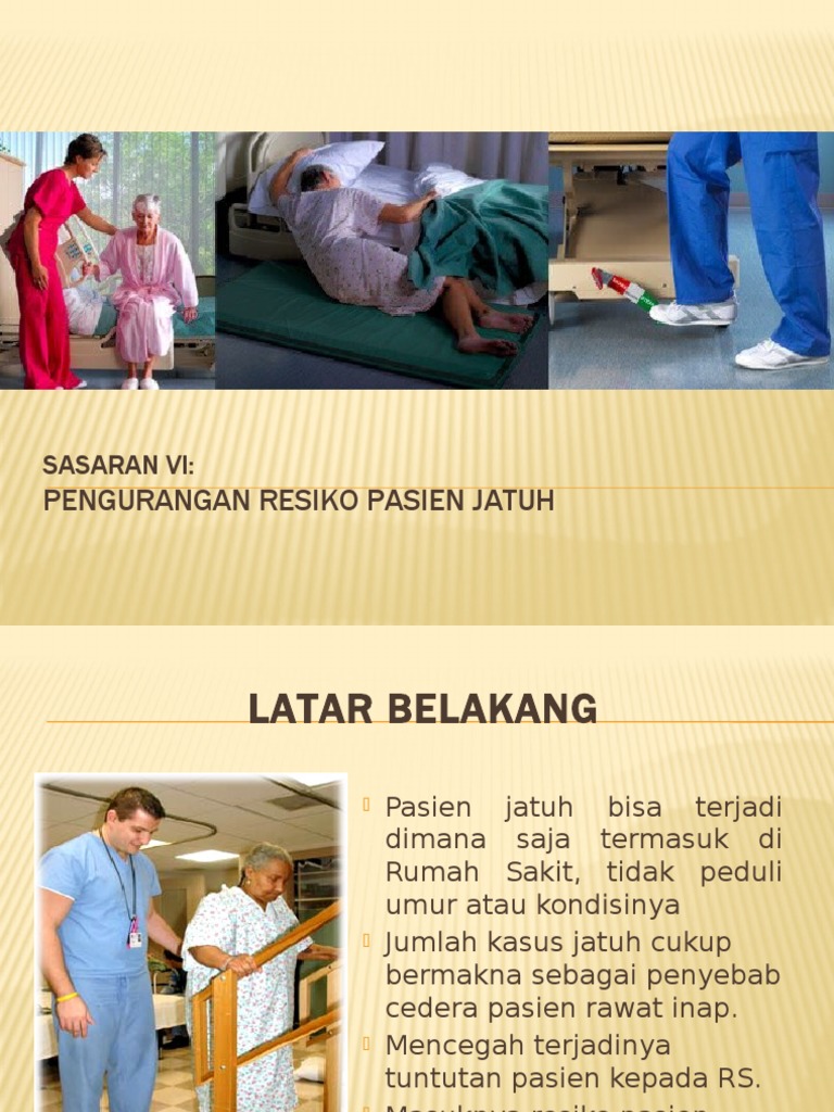Pengurangan Risiko Pasien Jatuh | PDF