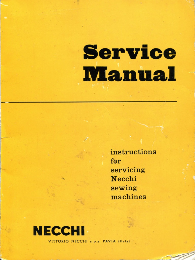Necchi Sewing Machine Service Manual | PDF | Sewing Machine | Machines