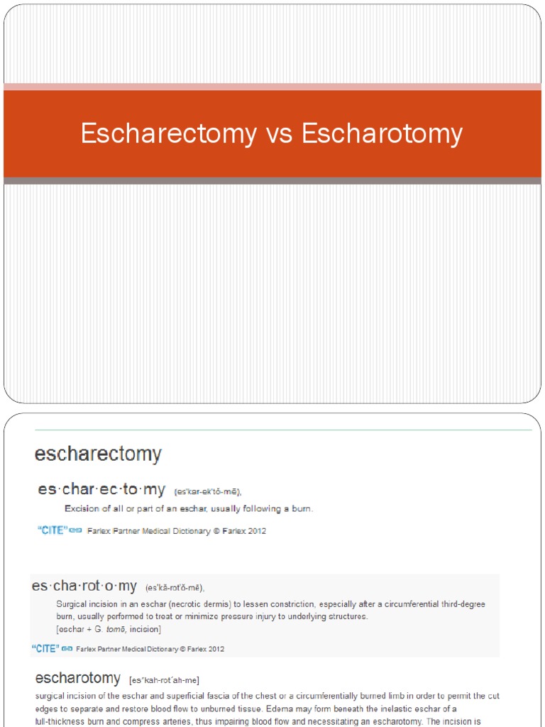 Escharectomy Vs Escharotomy | PDF
