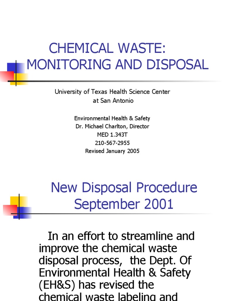 Chemical Waste: Monitoring and Disposal: University of Texas Health ...