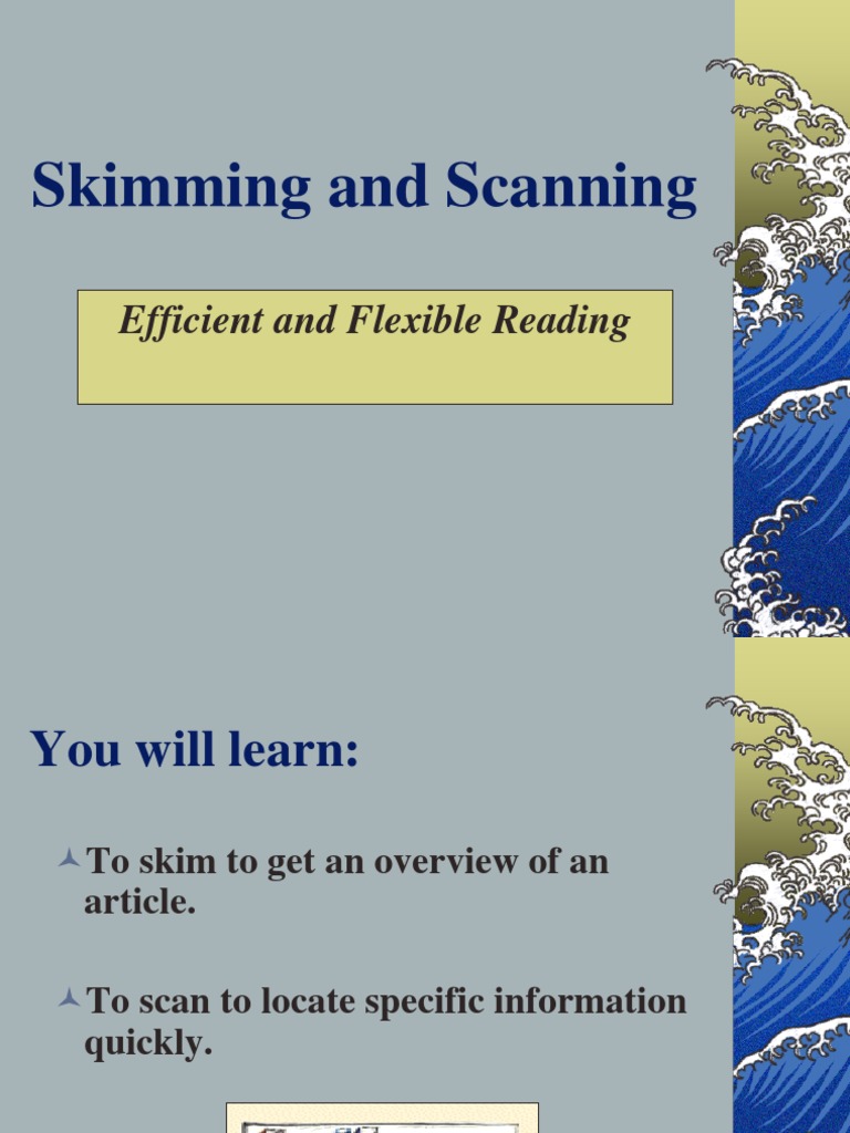 Skim and Scan | Speed Reading | Writing