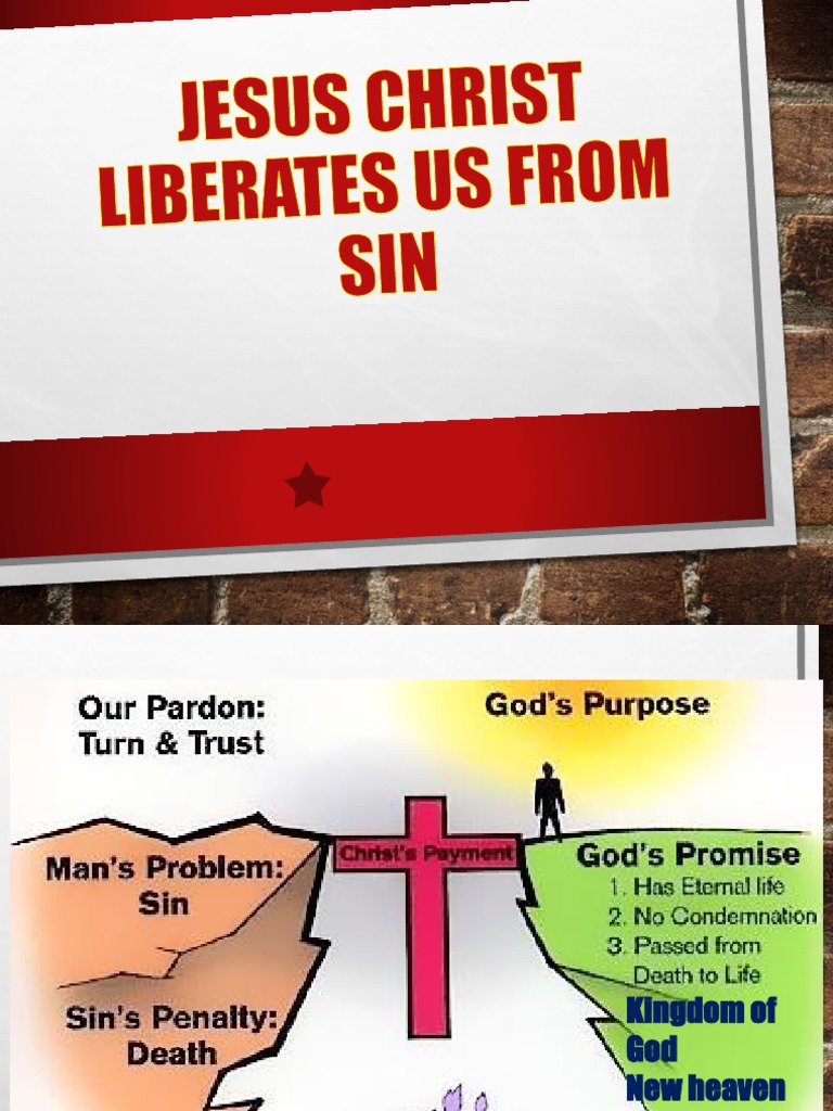 Jesus Christ Liberates Us From Sin | PDF | Incarnation (Christianity ...