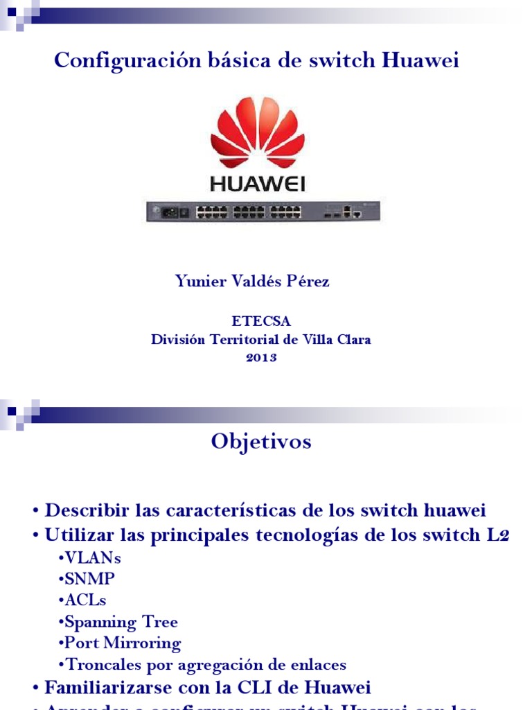 Configuracion SW Huawey | PDF | Dirección IP | Redes de computadoras