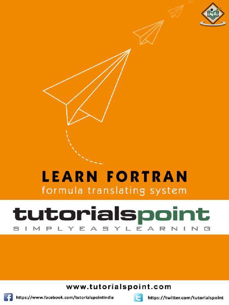 Fortran Tutorial | PDF | Data Type | C (Programming Language)