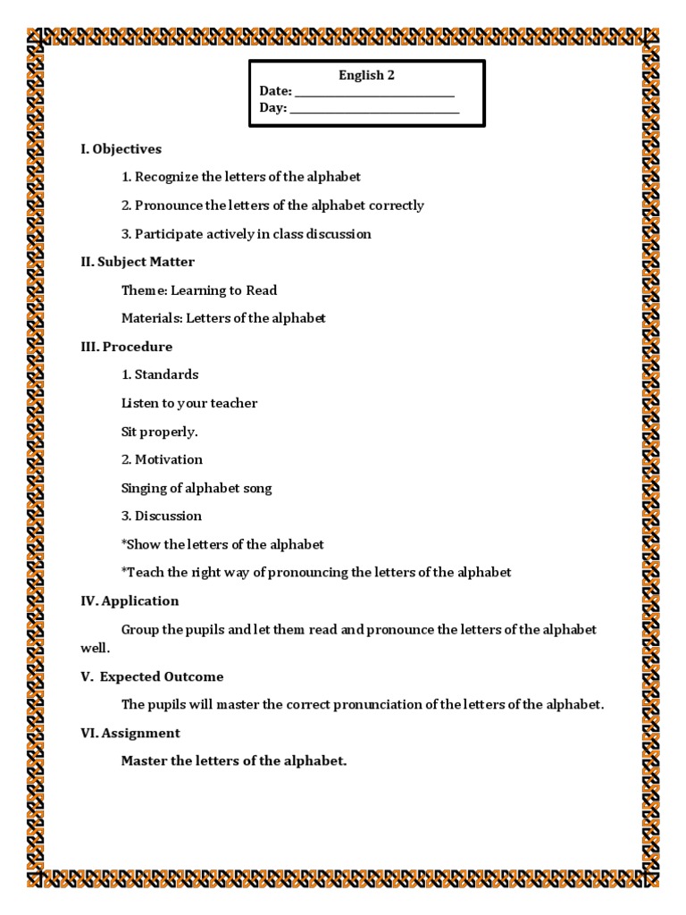 I. Objectives: English 2 Date: - Day | PDF | Alphabet | Reading (Process)