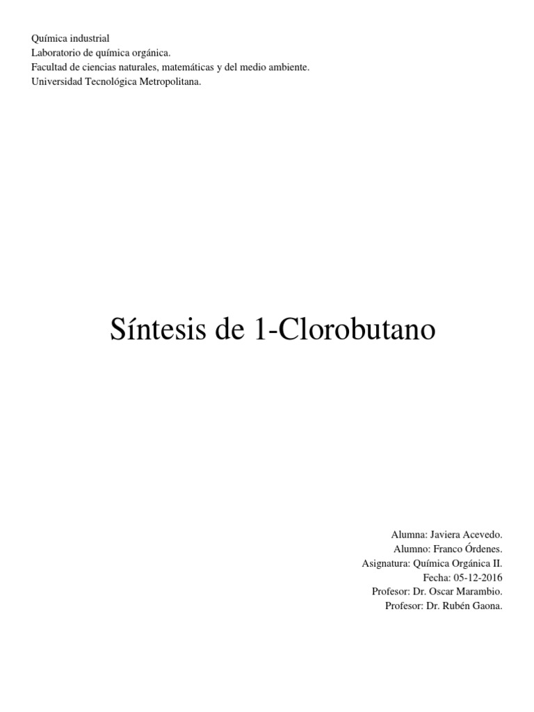 Informe Sintesis 1 Clorobutano | PDF | Síntesis orgánica | Reacciones ...
