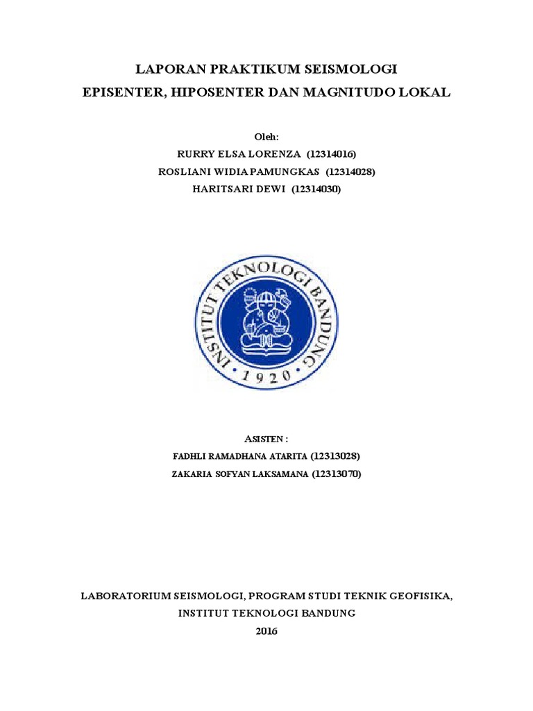 Laporan Praktikum Seismologi Episenter, Hiposenter Dan Magnitudo Lokal | PDF