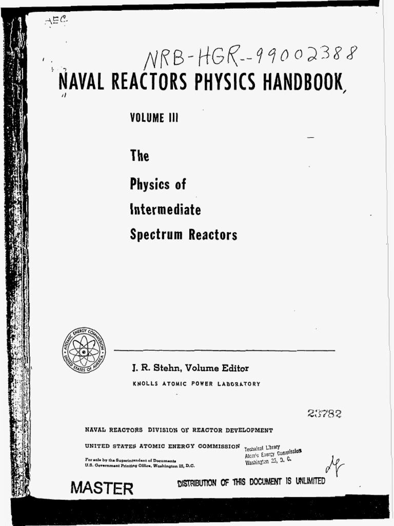 Naval Reactor Handbook Vol 3 | PDF | Nuclear Reactor | Physics