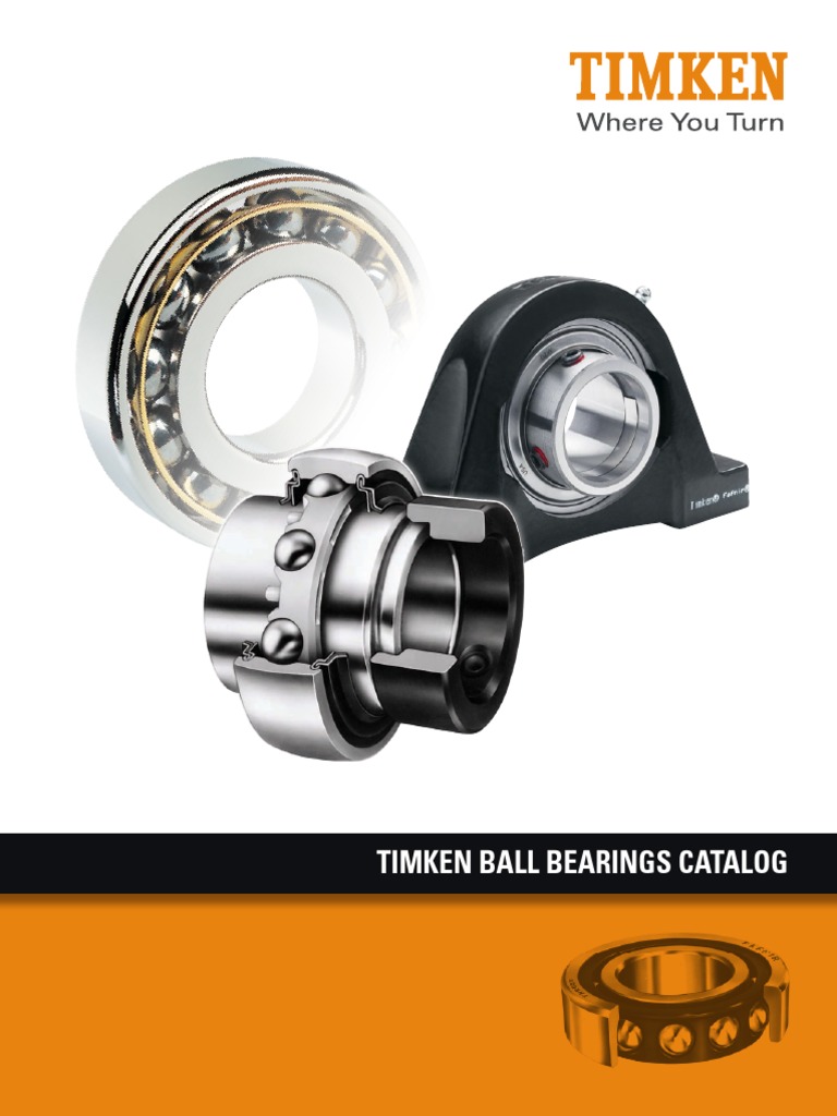 Timken Ball Bearings Catalog PDF | PDF | Bearing (Mechanical) | Engineering