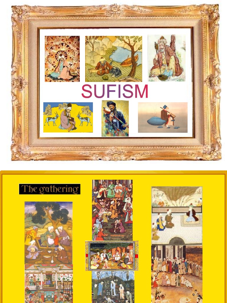 Sufism PPT | Sufism | Esotericism