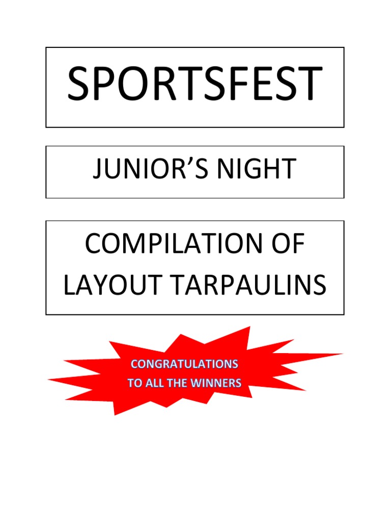 Sportsfest: Junior'S Night Compilation of Layout Tarpaulins | PDF