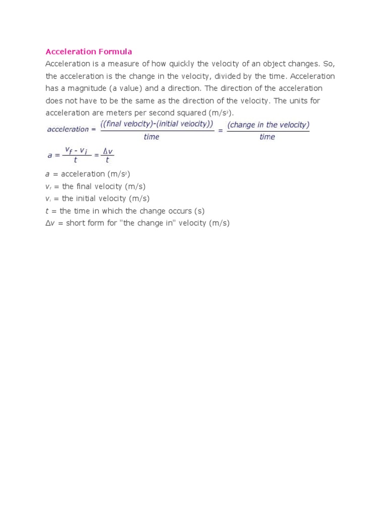 Acceleration Formula: A Acceleration (M/s V V T The Time in Which The ...