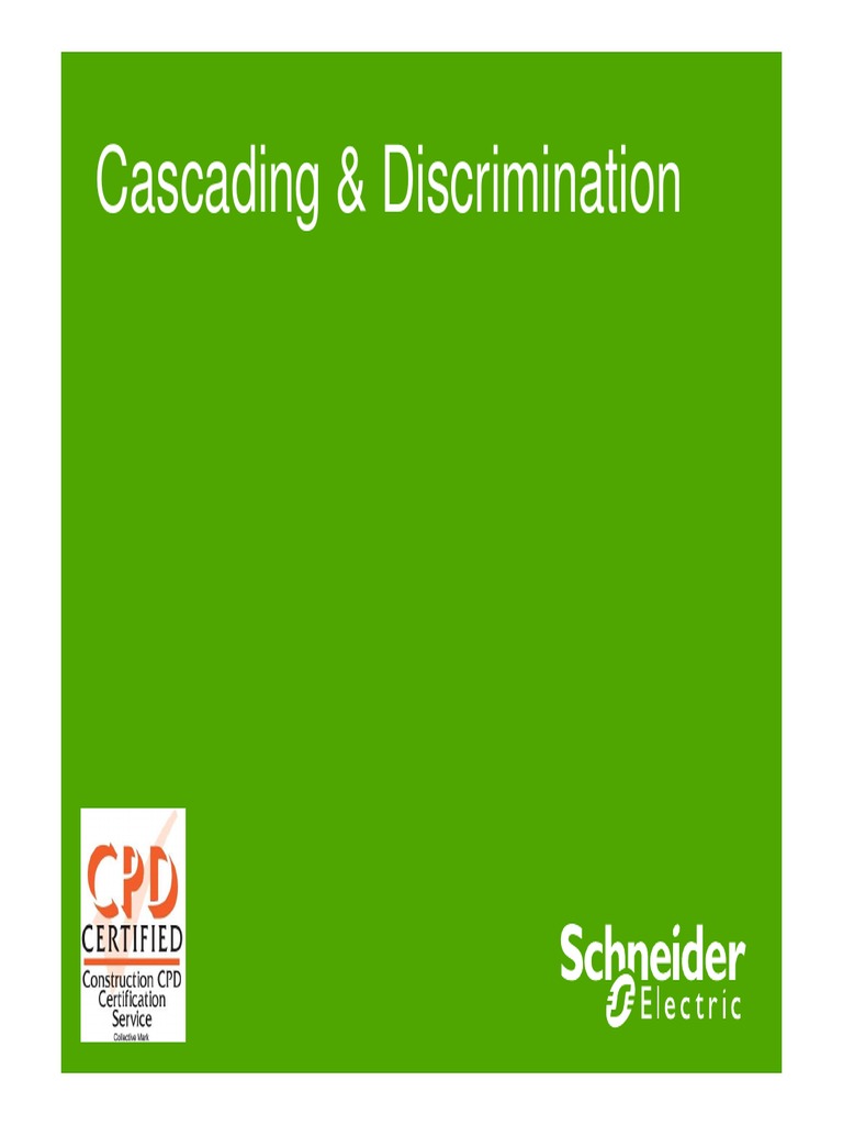 Schneider Cascading & Discrimination Guide | PDF | Power (Physics ...