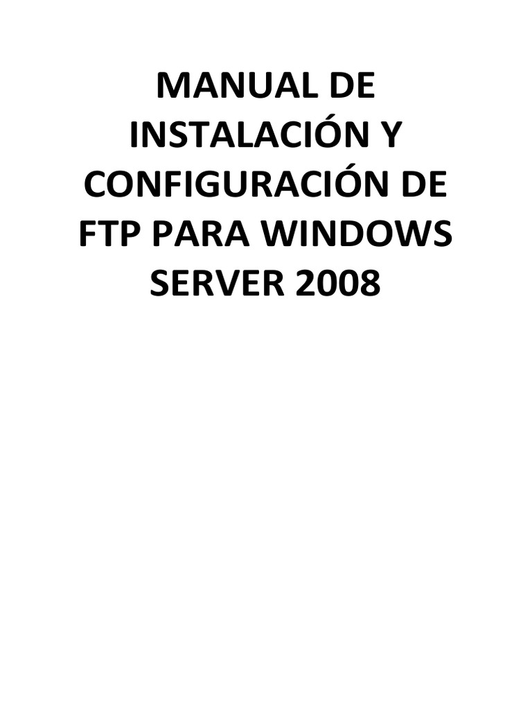 Instalacion y Configuracion de FTP en Windows Server 2008 | PDF ...