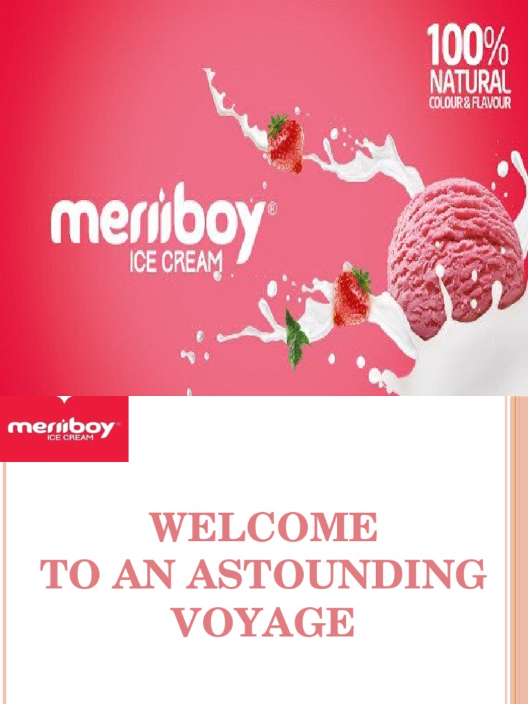 Meriiboy Ice Cream: Quality & Flavors | PDF | Ice Cream | Flavor