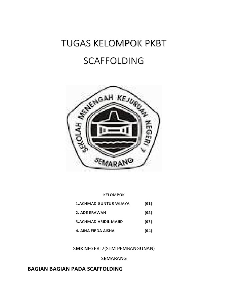 Bagian-Bagian Scaffolding dan Pemasangannya | PDF