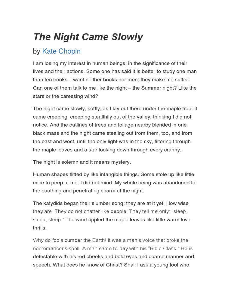 .the Night Came Slowly - Kate Chopin