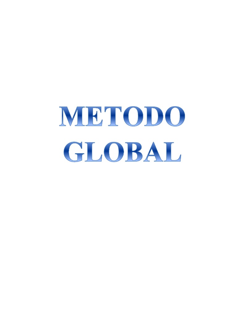 Metodo Global | PDF | Lectura (proceso) | Enseñanza de matemática