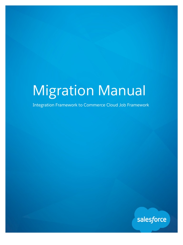 Migration Manual - Integration Framework | PDF | Software Framework ...