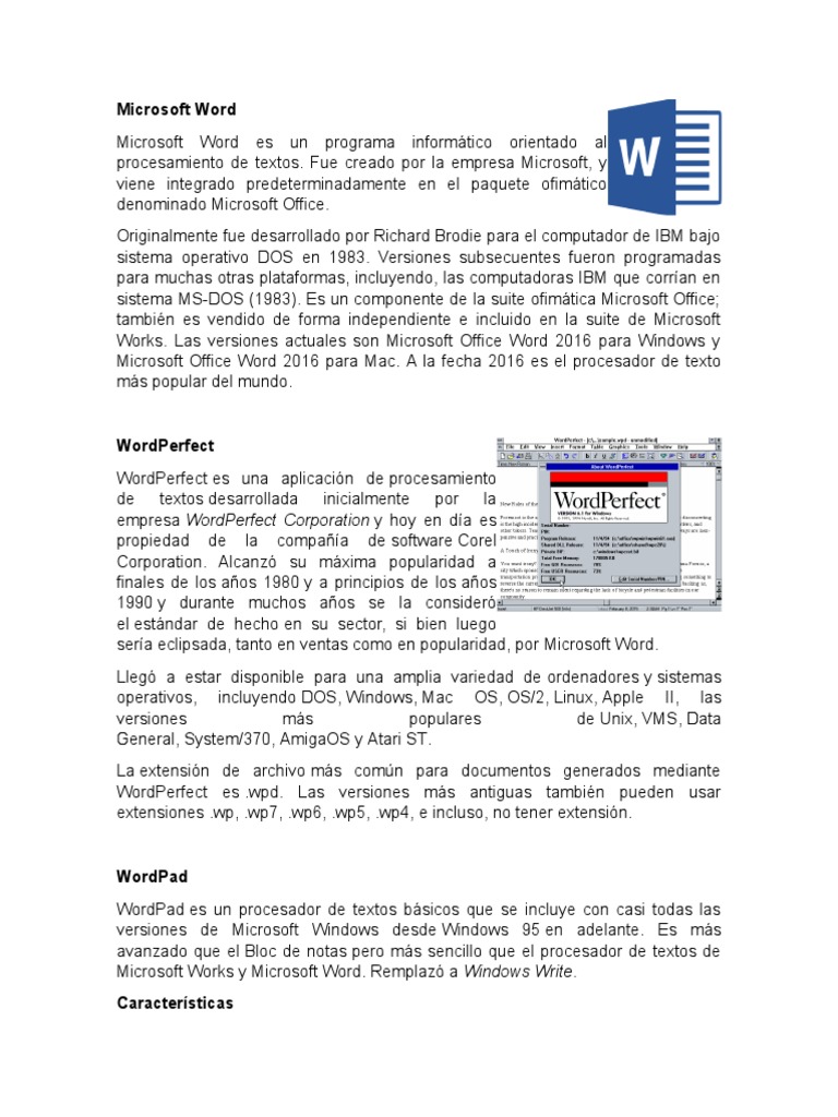 Microsoft Word, Word Perfect, Word Pad, Lotus Word Pro, Block de Notas ...