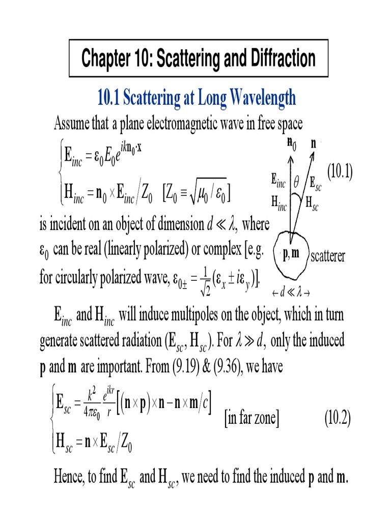 Chapter 10: Scattering and Diffraction: 10.1 Scattering at Long ...