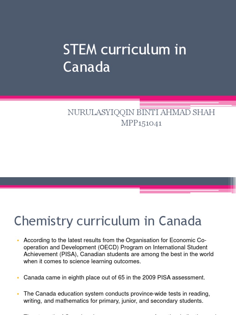 STEM Curriculum in Canada: Nurulasyiqqin Binti Ahmad Shah MPP151041 | PDF