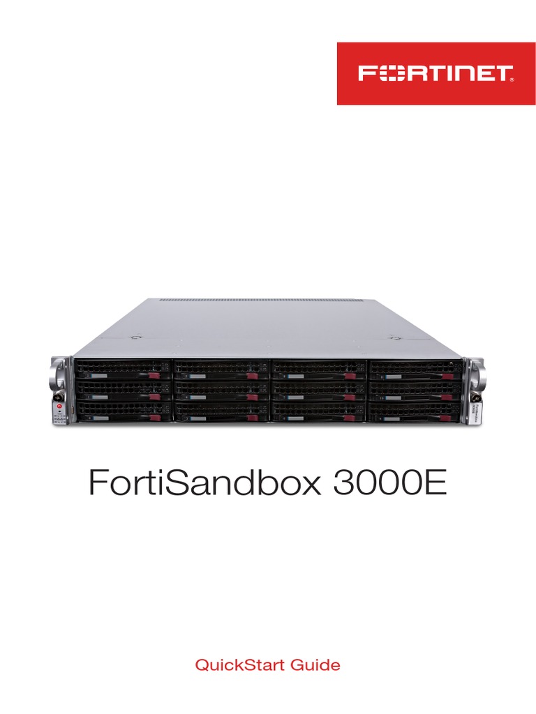 FortiSandbox 3000E QuickStart Online | PDF