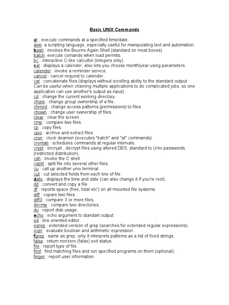 Basic UNIX Commands A T: Execute Commands at A Specified Time/date. B ...