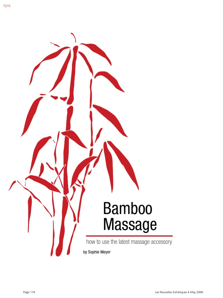 Bamboo Massage How To Use The Latest Massage Accessory Pdf Massage Knee