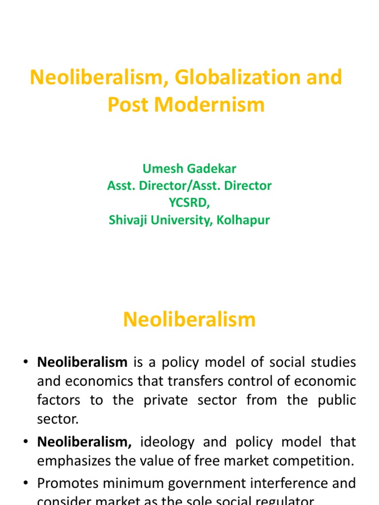 Neoliberalism, Globalization and Post Modernism | PDF | Postmodernism ...
