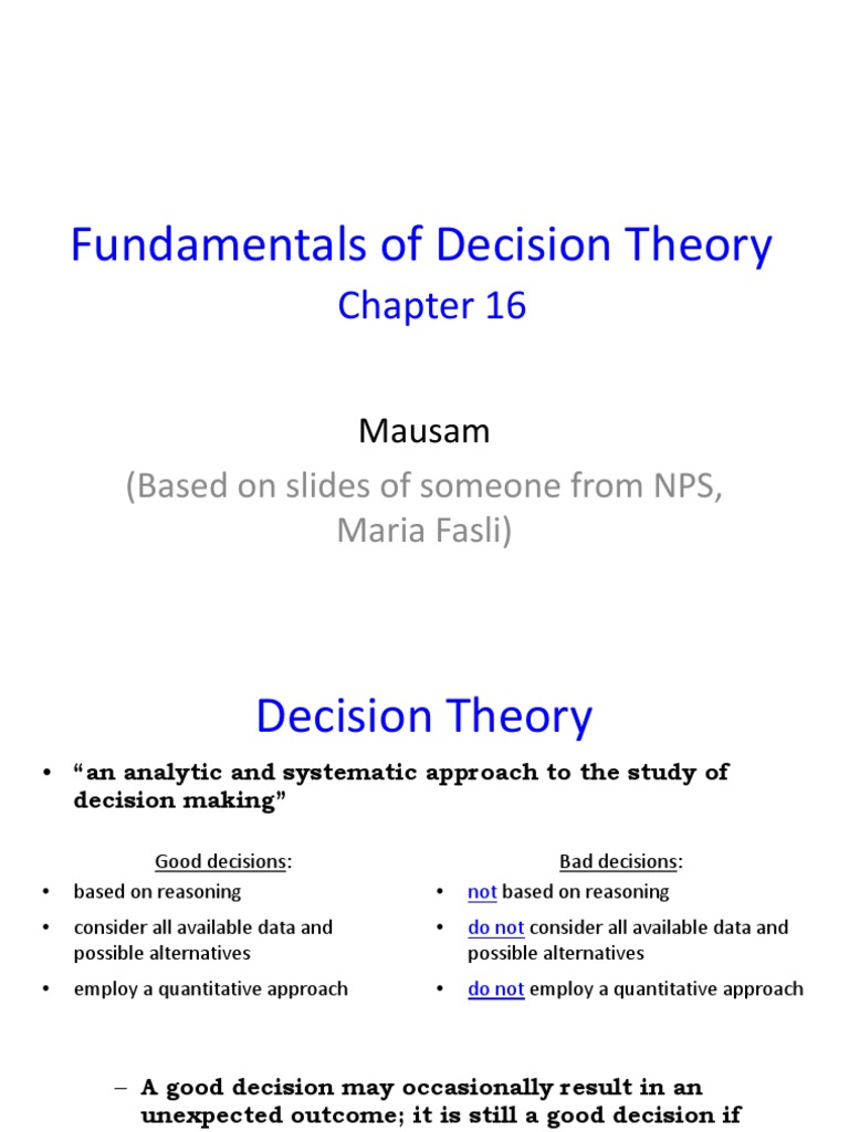 Fundamentals of Decision Theory: (Based On Slides of Someone From NPS, Maria Fasli) | PDF ...
