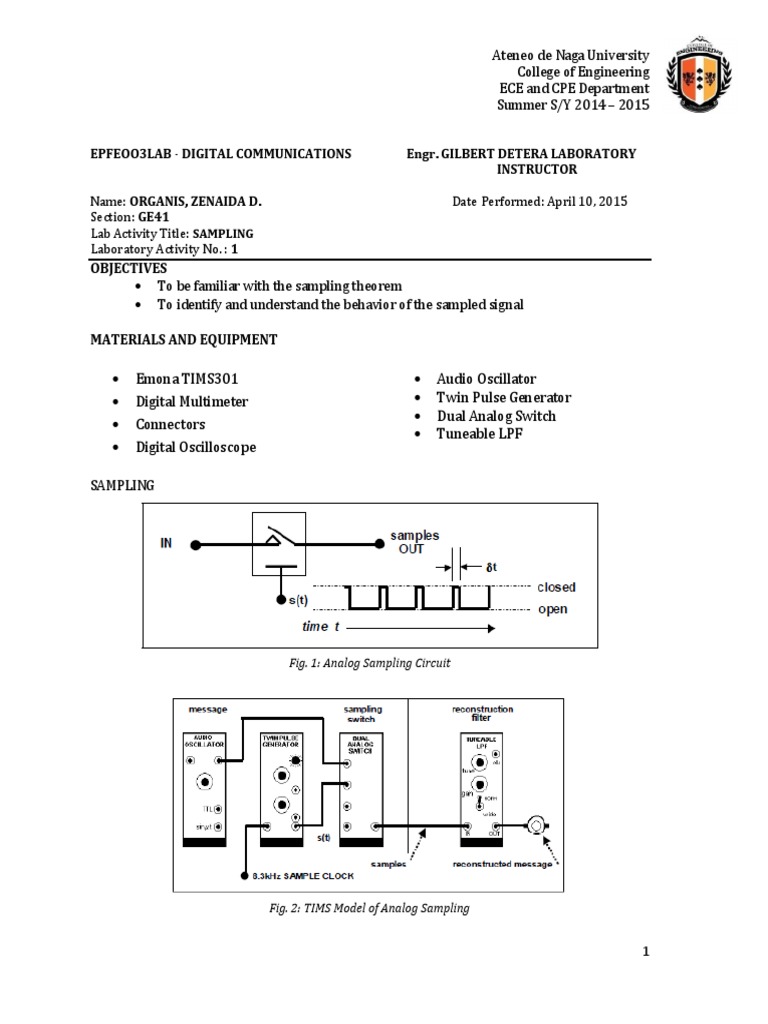 Objectives: Ateneo de Naga University College of Engineering ECE and CPE Department Summer S/Y ...