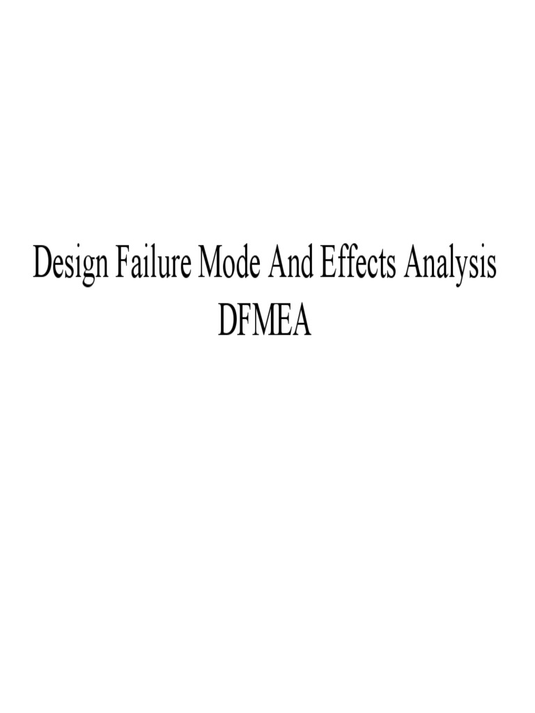 Design Failure Mode and Effects Analysis Dfmea | PDF | Systems ...