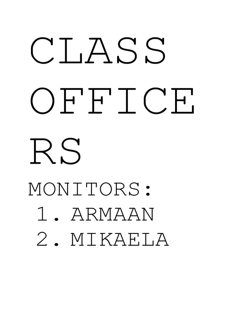 Class Office RS: Monitors: 1. Armaan 2. Mikaela | PDF | Social Science