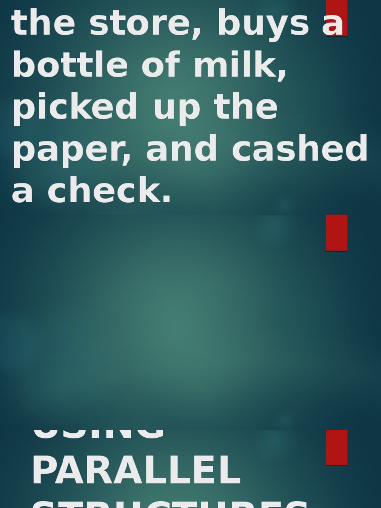 Parallelism | PDF | Verb | Adverb