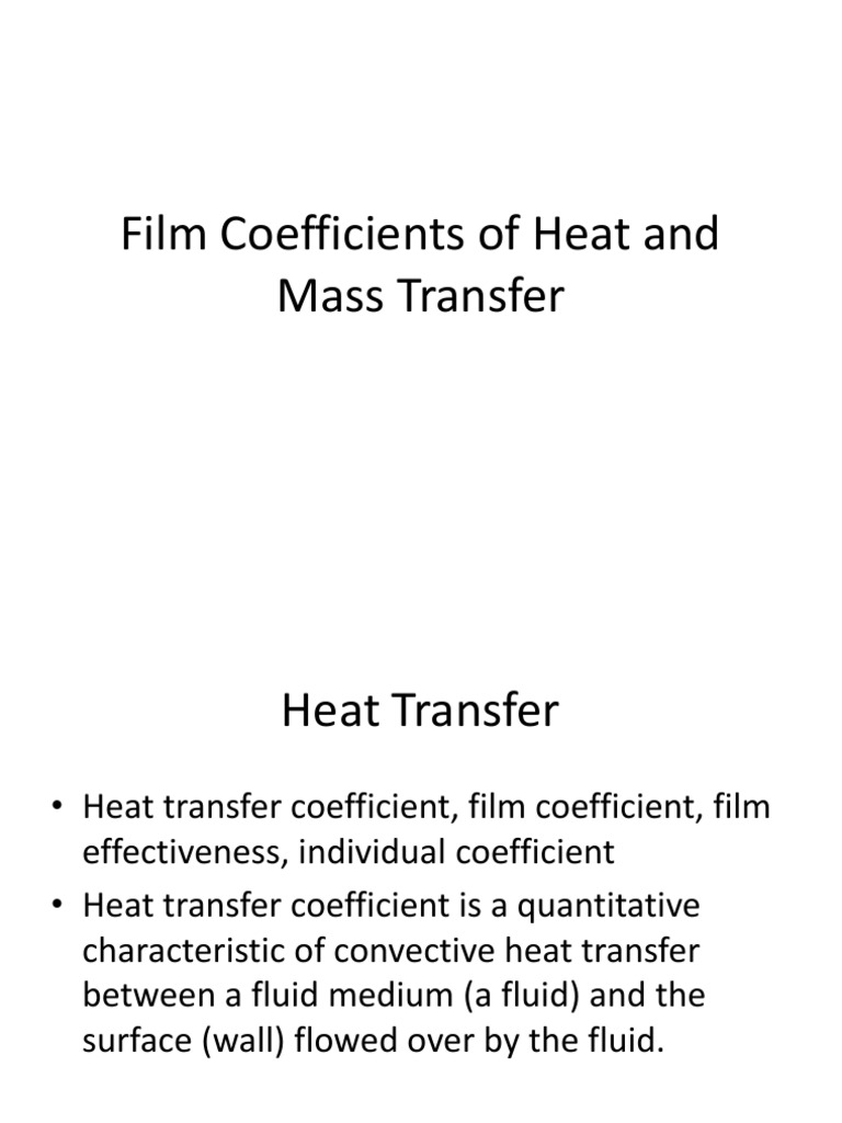 Film Coefficients of Heat and Mass Transfer | PDF | Heat Transfer | Heat