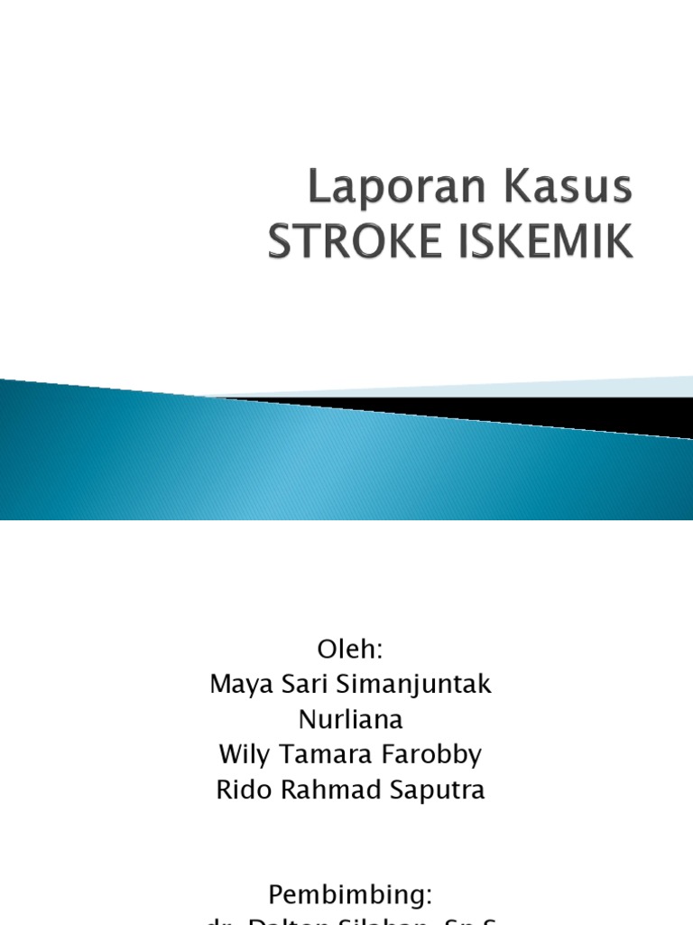 Laporan Kasus Stroke Iskemik | PDF