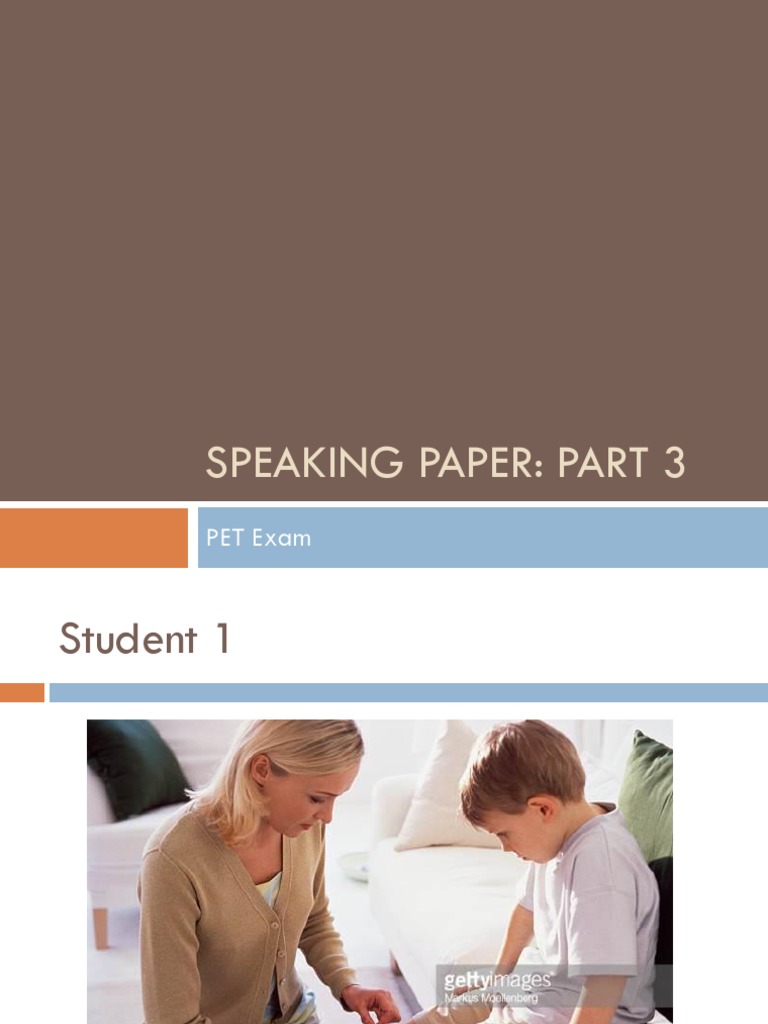Speaking Paper: Part 3: PET Exam | PDF