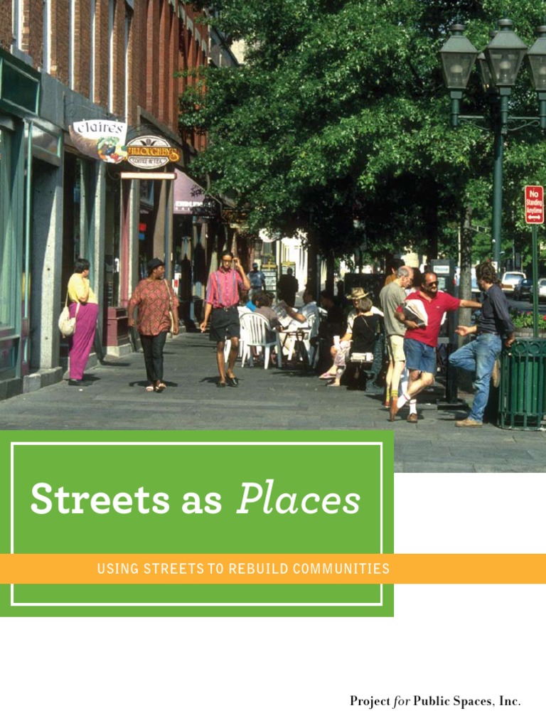 Rebuilding Communities Through Streets | PDF | Street | Traffic