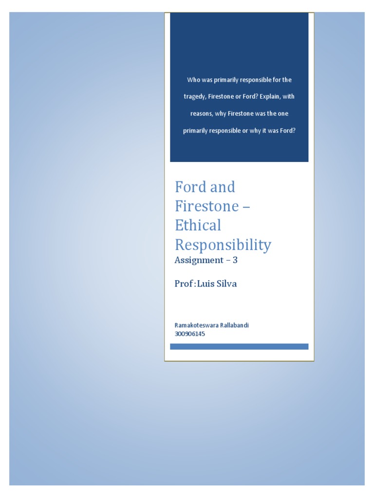 Ford vs Firestone: Ethical Responsibility Analysis | PDF | Tire ...